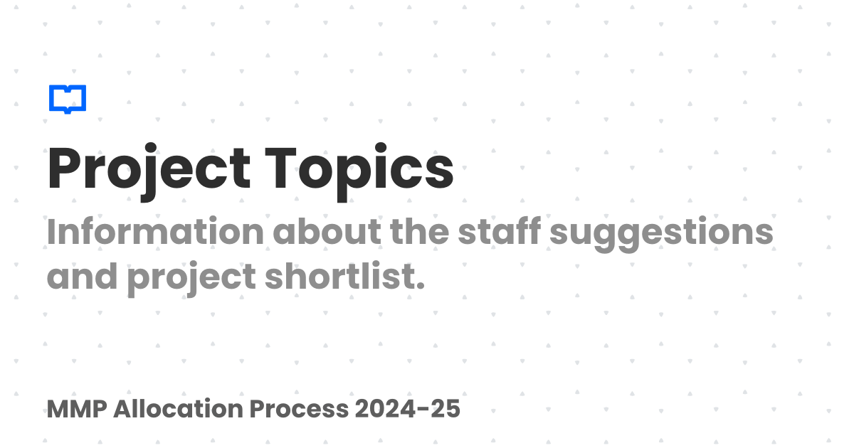 Project Topics | MMP Allocation Process 2024-25