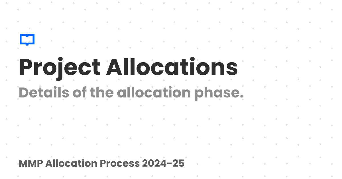 Project Allocations | MMP Allocation Process 2024-25